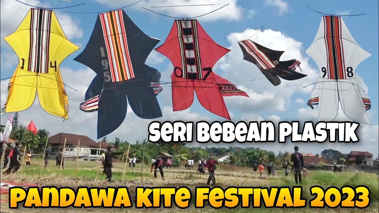 seri bebean plastik - lomba layangan pandawa kite festival 2023 - YouTube