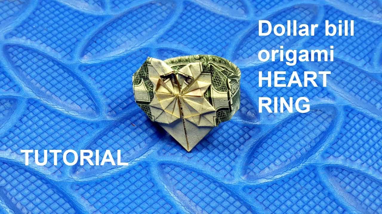 How To Make A Dollar Bill Origami Heart Ring