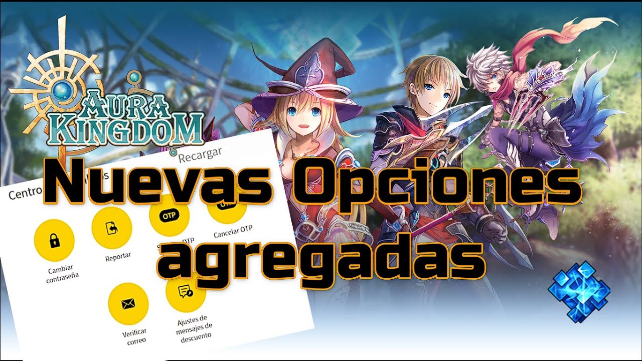 Aura Kingdom ES - X Legend Nuevas Opciones agregadas??? - FAQ ...
