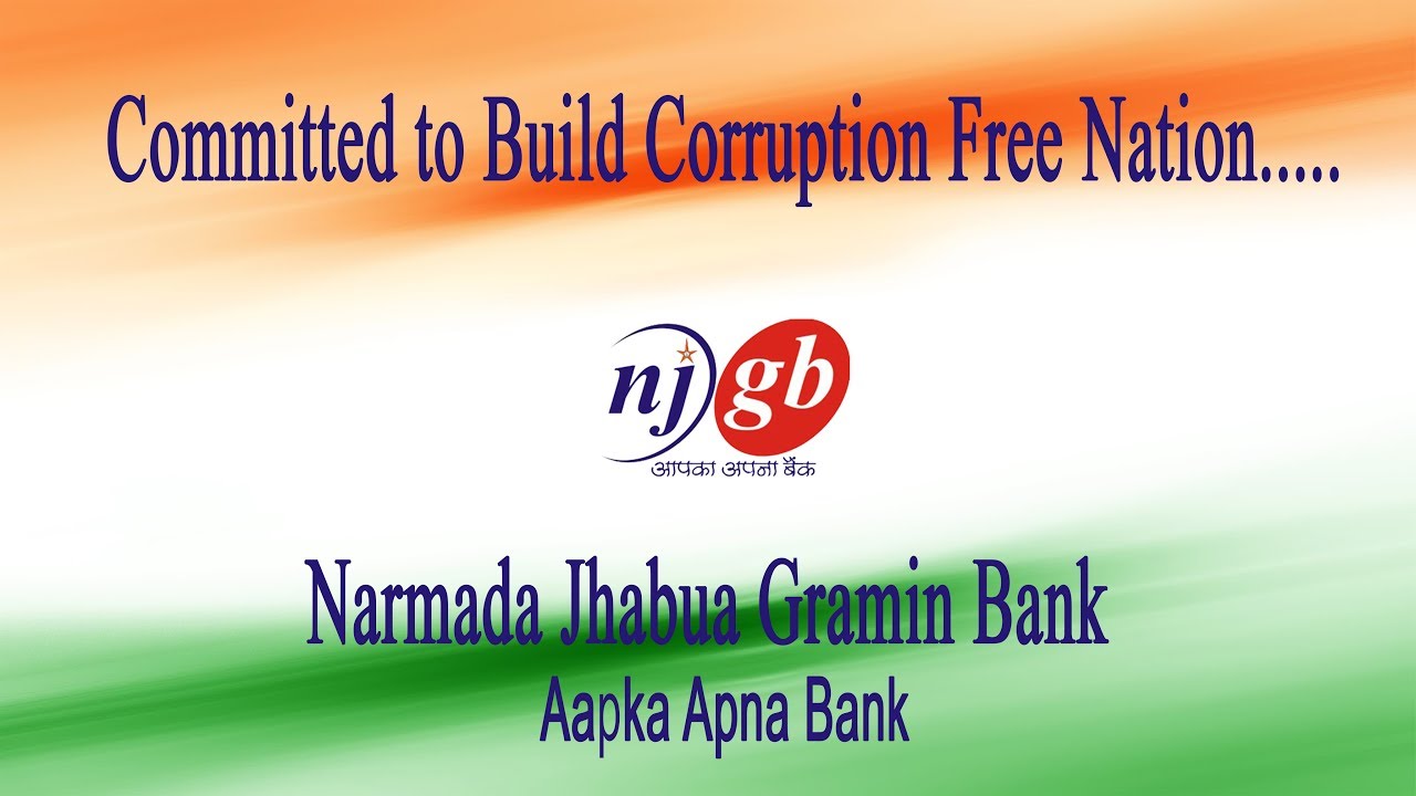 NJGB Against Corruption - Narmada Jhabua Gramin Bank, Indore, Short ...
