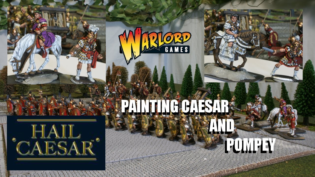 How to Paint Caesar and Pompey from Warlord Games - YouTube