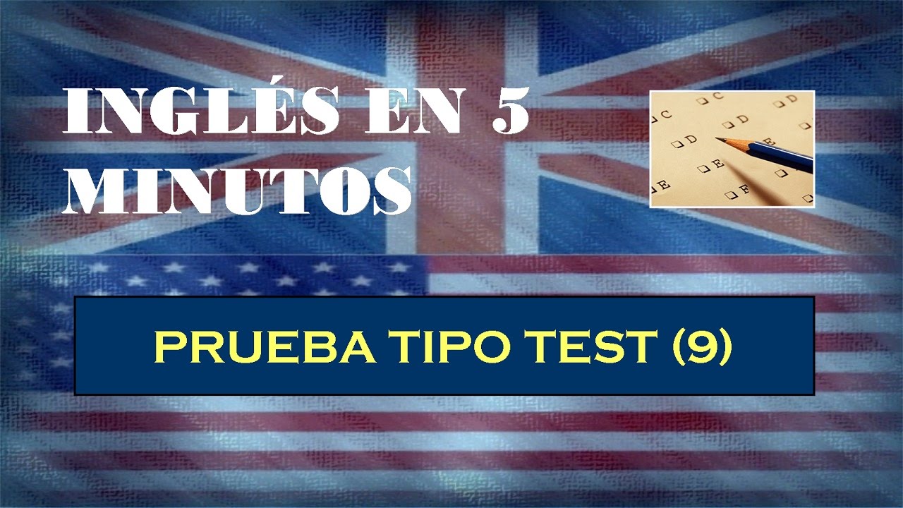 Prueba tipo test inglés (9) - YouTube
