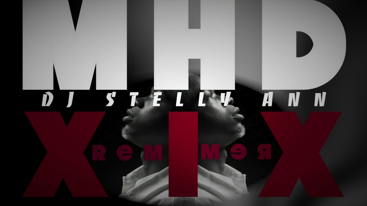 MHD - XIX (DJ STELLY ANN REMIX) AFRO - YouTube