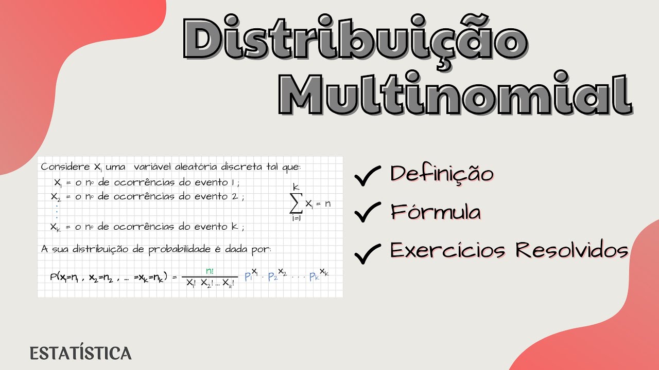 Distribuição Multinomial : Definição, Fórmula e Exercícios Resolvidos ...