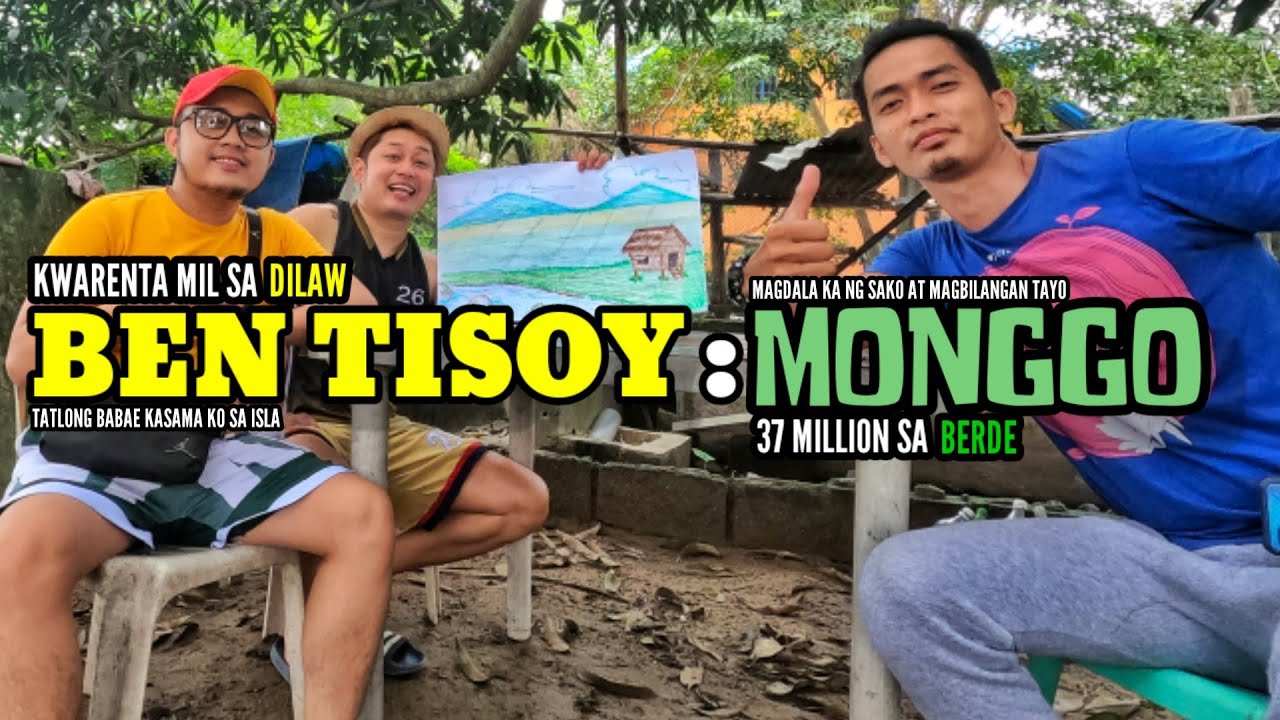 BEN TISOY : MONGGO - YouTube