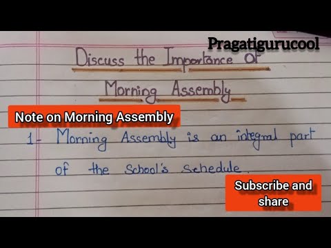 discuss the importance of morning assembly/How to conduct morning ...