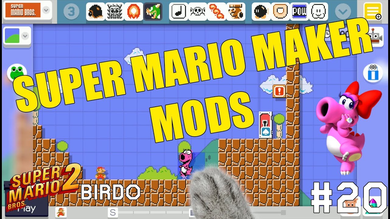 Super Mario Maker MODS | Birdo | #20 - YouTube