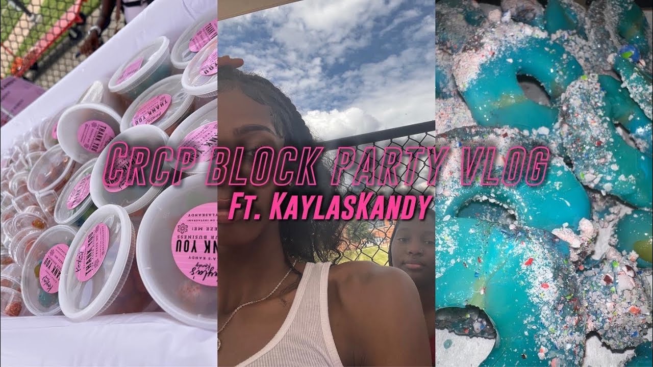 CRCP Block Party Vlog Ft. KaylasKandy | MikalahLynn - YouTube