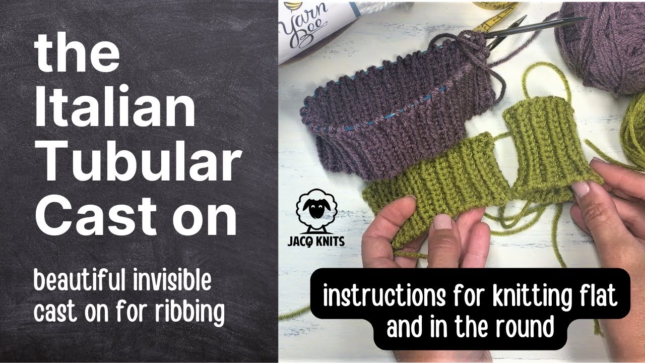 Italian Cast On for knitting: Instructions for knitting flat and in the ...