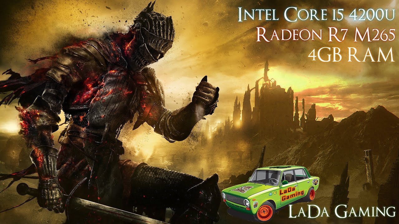 Dark Souls III Benchmark | i5-4200u | R7 M265 | 4GB RAM - YouTube