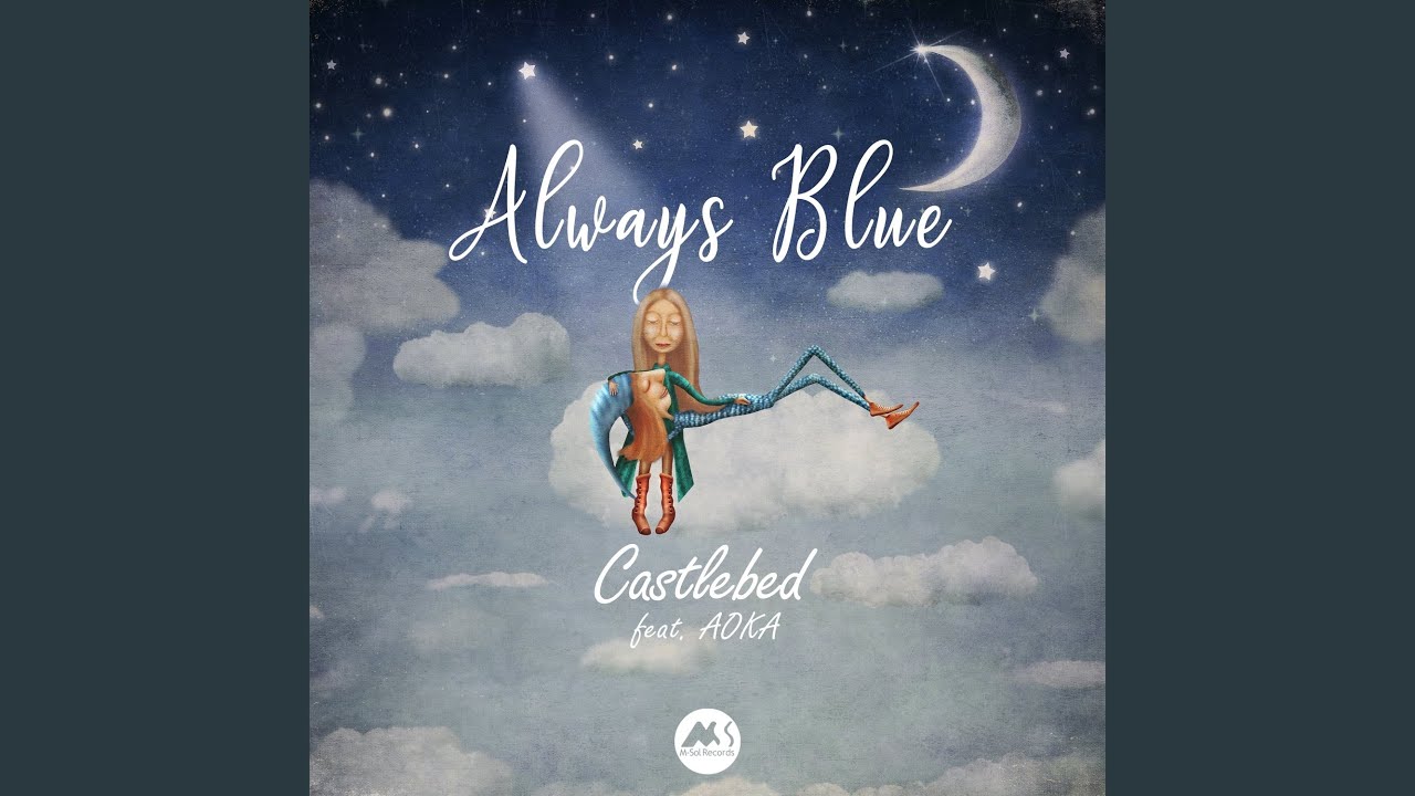 Always Blue - YouTube