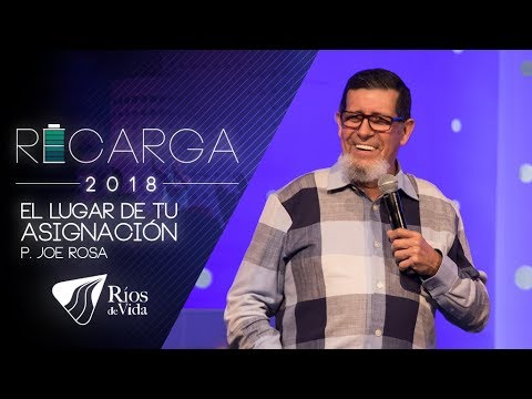 Pastor Joe Rosa - El lugar de Tu Asignación - YouTube