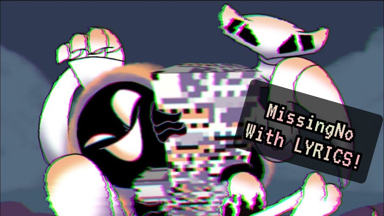 MissingNo With LYRICS! - FNF: Lullaby - YouTube