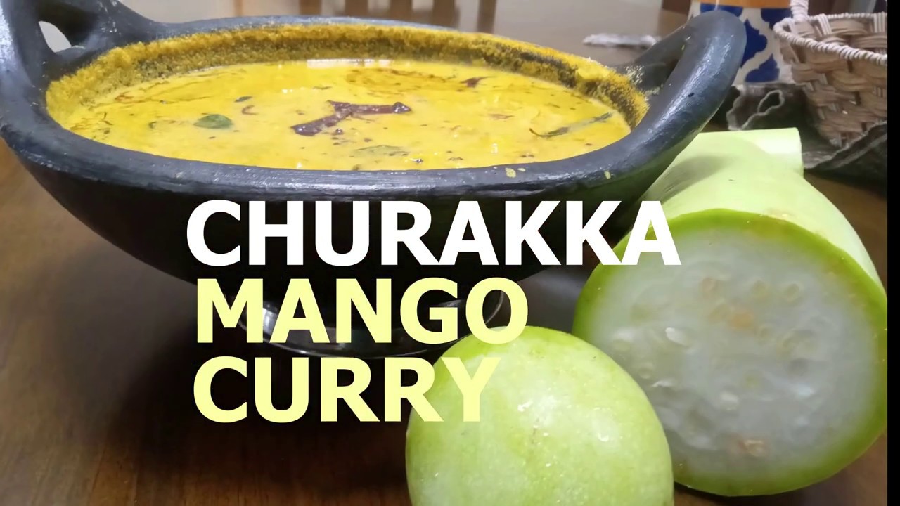 Churakka Curry | Churakka Mango Curry | Bottle Gourd | Kerala Cooking ...