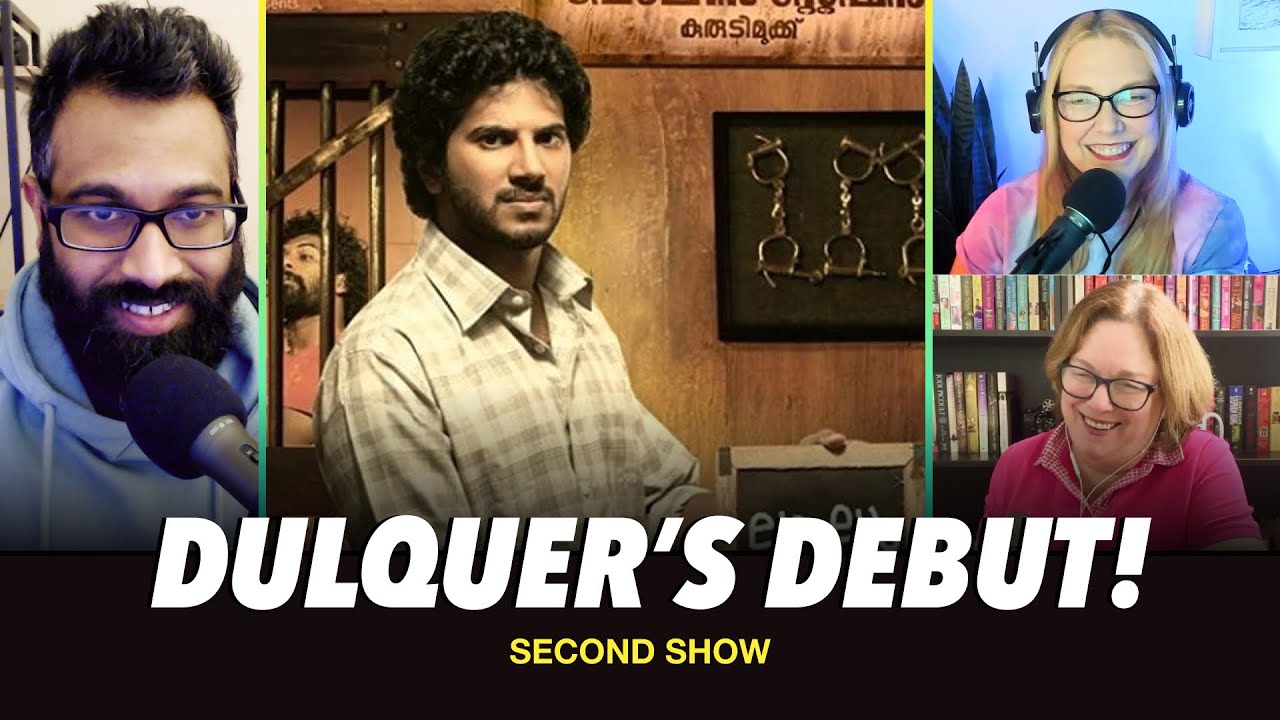 Second Show w/ @CinemondoPodcast & @PardesiReviews | Dulquer Salmaan ...
