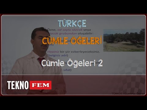YGS-LYS TÜRKÇE - Cümle Öğeleri 2