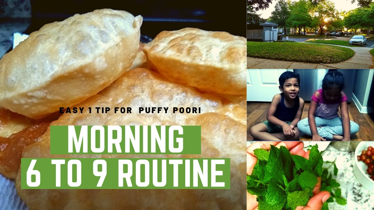 6AM MORNING ROUTINE relaxing habits | Perfect Crispy Puffy Poori Recipe ...