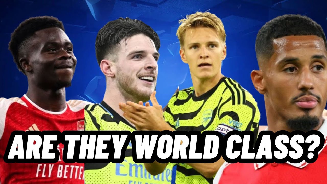 HOW MANY WORLD CLASS PLAYERS DO ARSENAL HAVE ? - YouTube