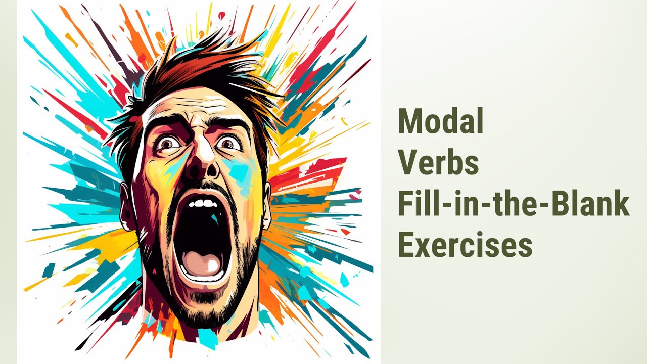 Mastering Modal Verbs: Fill-in-the-Blank Exercises - YouTube
