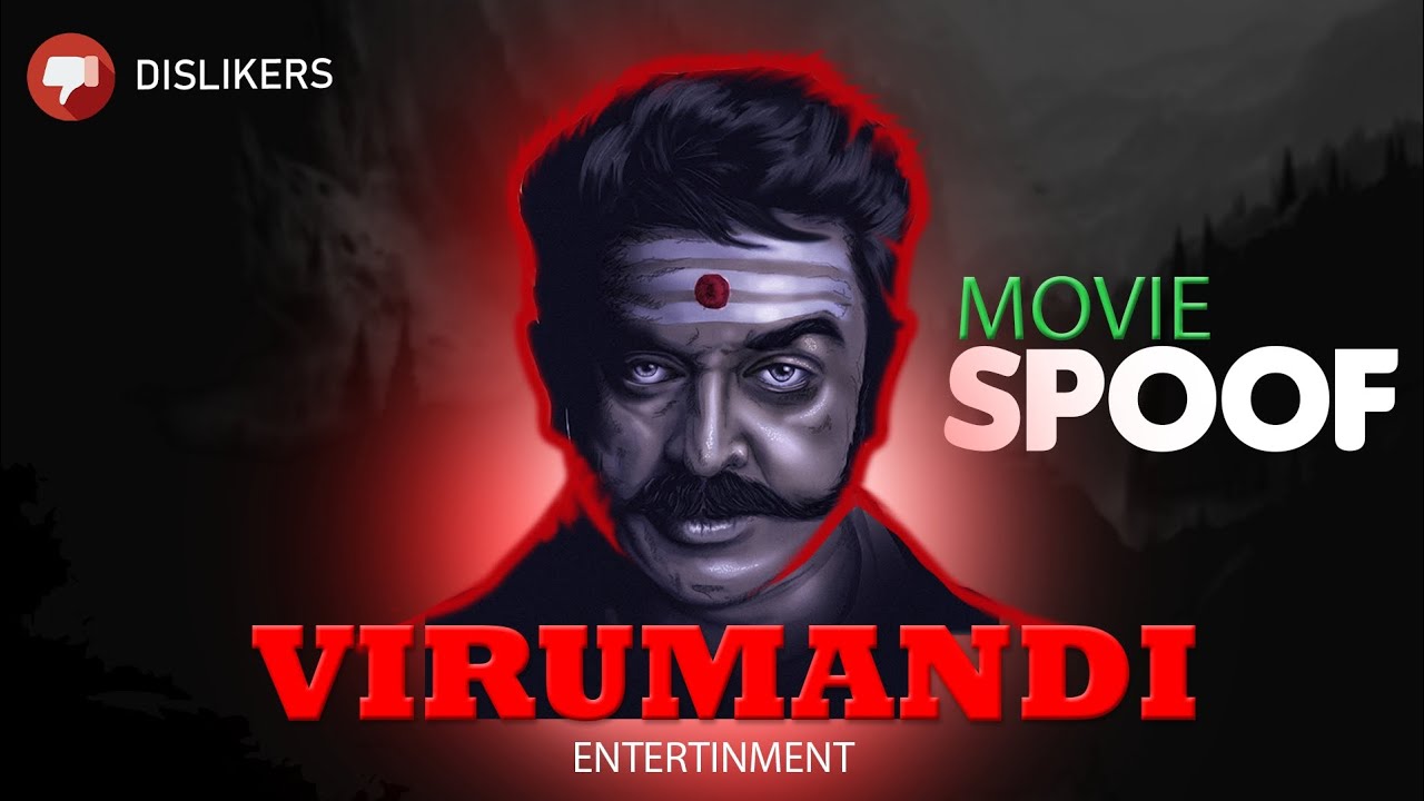 Virumandi movie spoof | dislikers | movie spoof | 2023 - YouTube