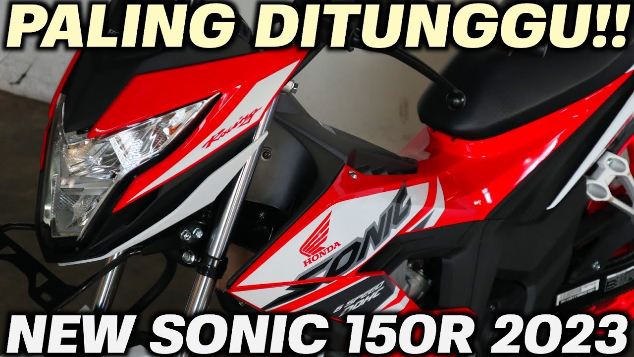 NEW HONDA SONIC 150 R 2023🔥 - YouTube