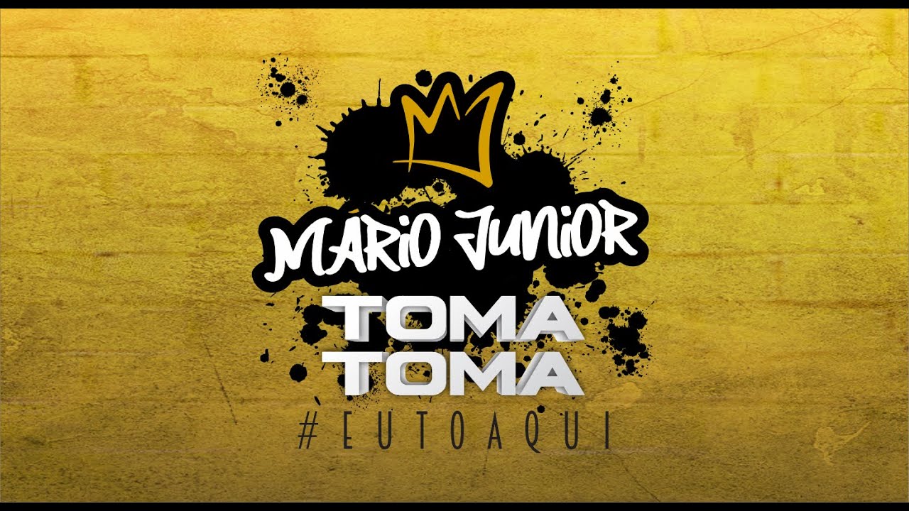 MÁRIO JUNIOR - TOMA TOMA (CLIPE OFICIAL) - YouTube
