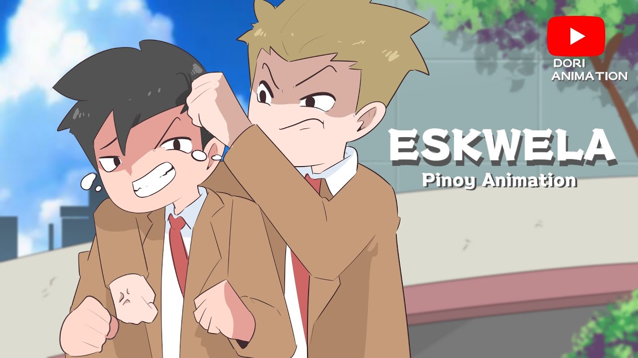ESKWELA| PINOY ANIMATION - YouTube