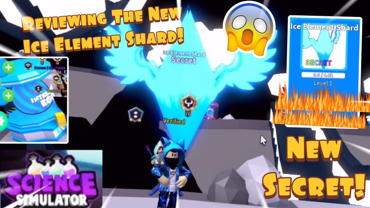 {Roblox Science Simulator} Reviewing The Ice Element Shard Secret In ...