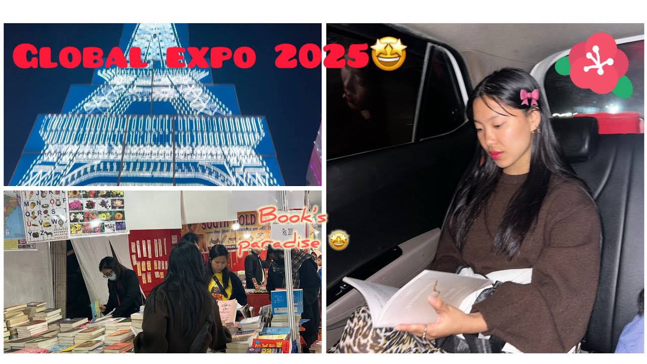 Exploring global expo 2025🤩🥰/itanagar Arunachal Pradesh 📍 - YouTube