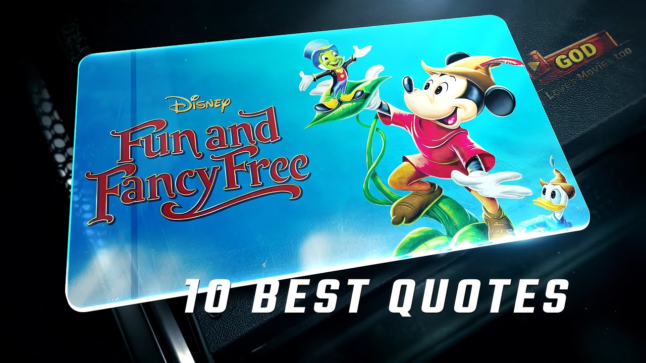 Fun and Fancy Free 1947 | 10 Best Quotes - YouTube