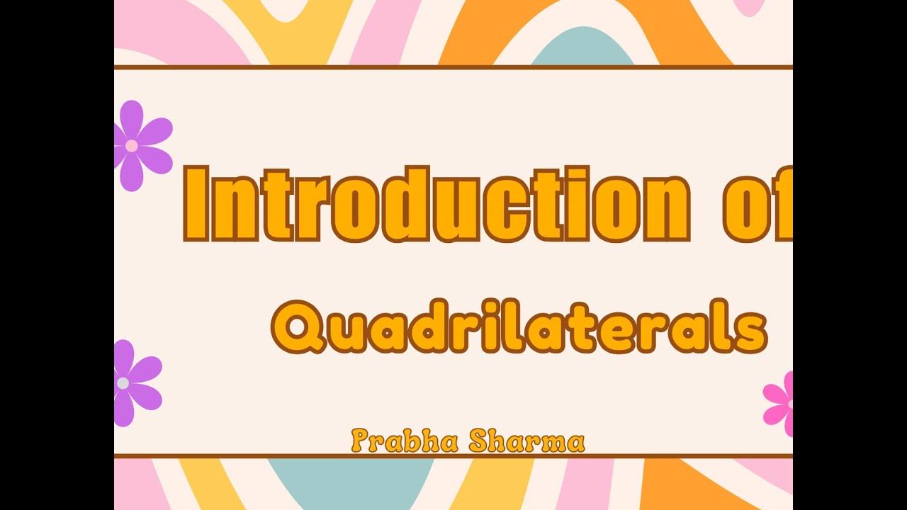 Introduction of quadrilaterals - YouTube