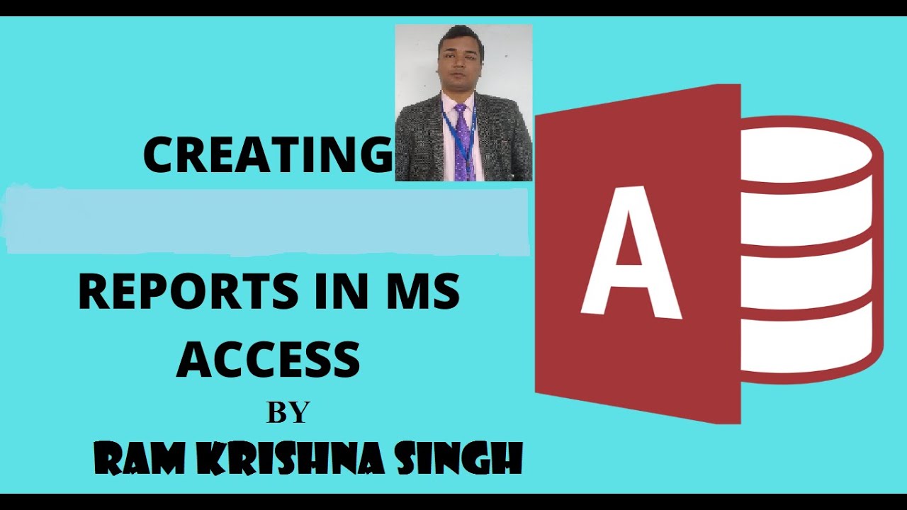 CREATE REPORT IN MS ACCESS CLASS 8 YouTube CREATE REPORT IN MS ACCESS CLASS 8 YouTube