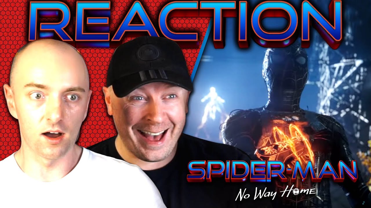 SPIDER-MAN: NO WAY HOME Trailer Reaction - YouTube