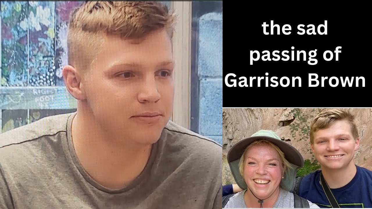 Garrison Brown, son of Janelle and Kody Brown, passed away at the age ...