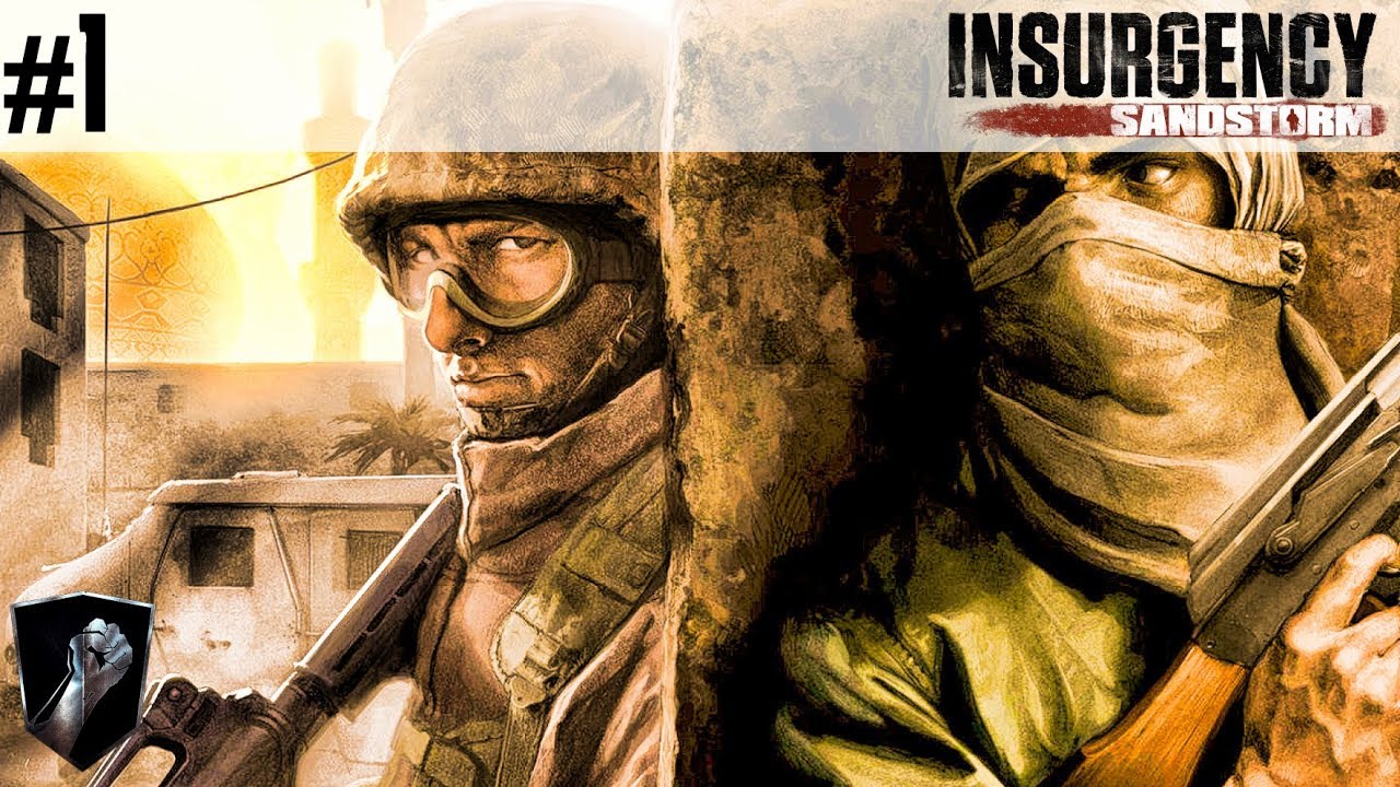 insurgency-sandstorm-all-hell-break-loose-part-1-youtube