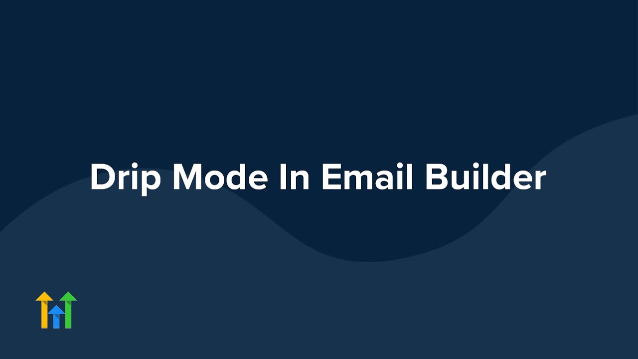 Drip Mode with Email Builder - YouTube