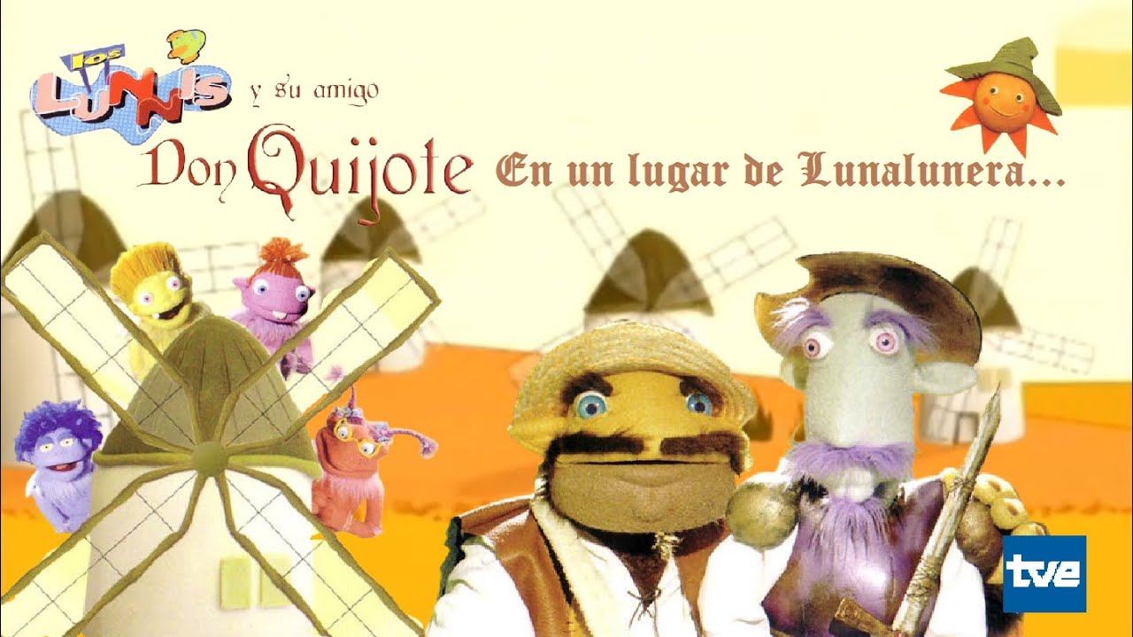 Los Lunnis y su amigo Don Quijote - YouTube