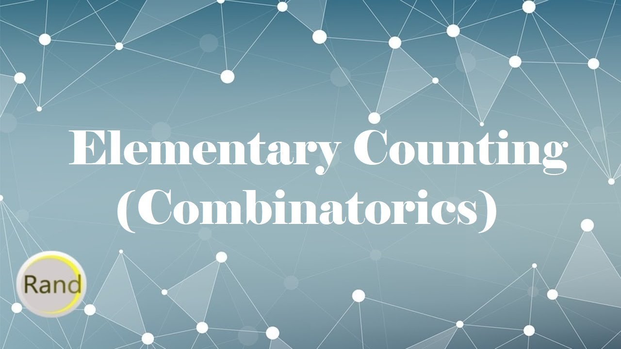 Elementary Counting Combinatorics Youtube