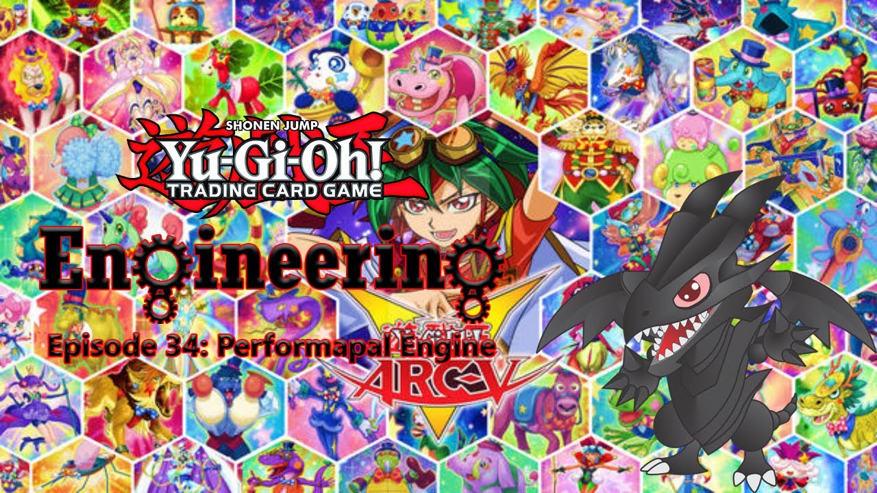 Yu-Gi-Oh! Engineering #34 - Performapal Engine - YouTube