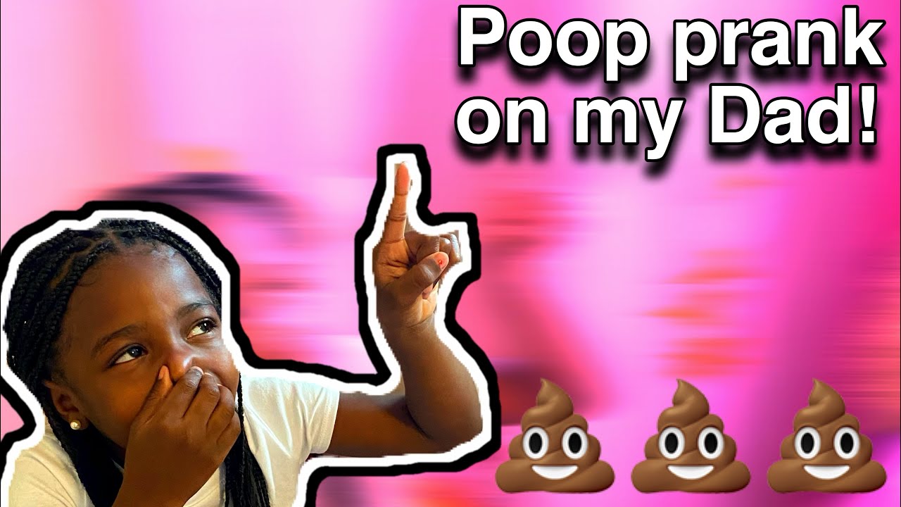 Poop Prank on my Dad! - YouTube