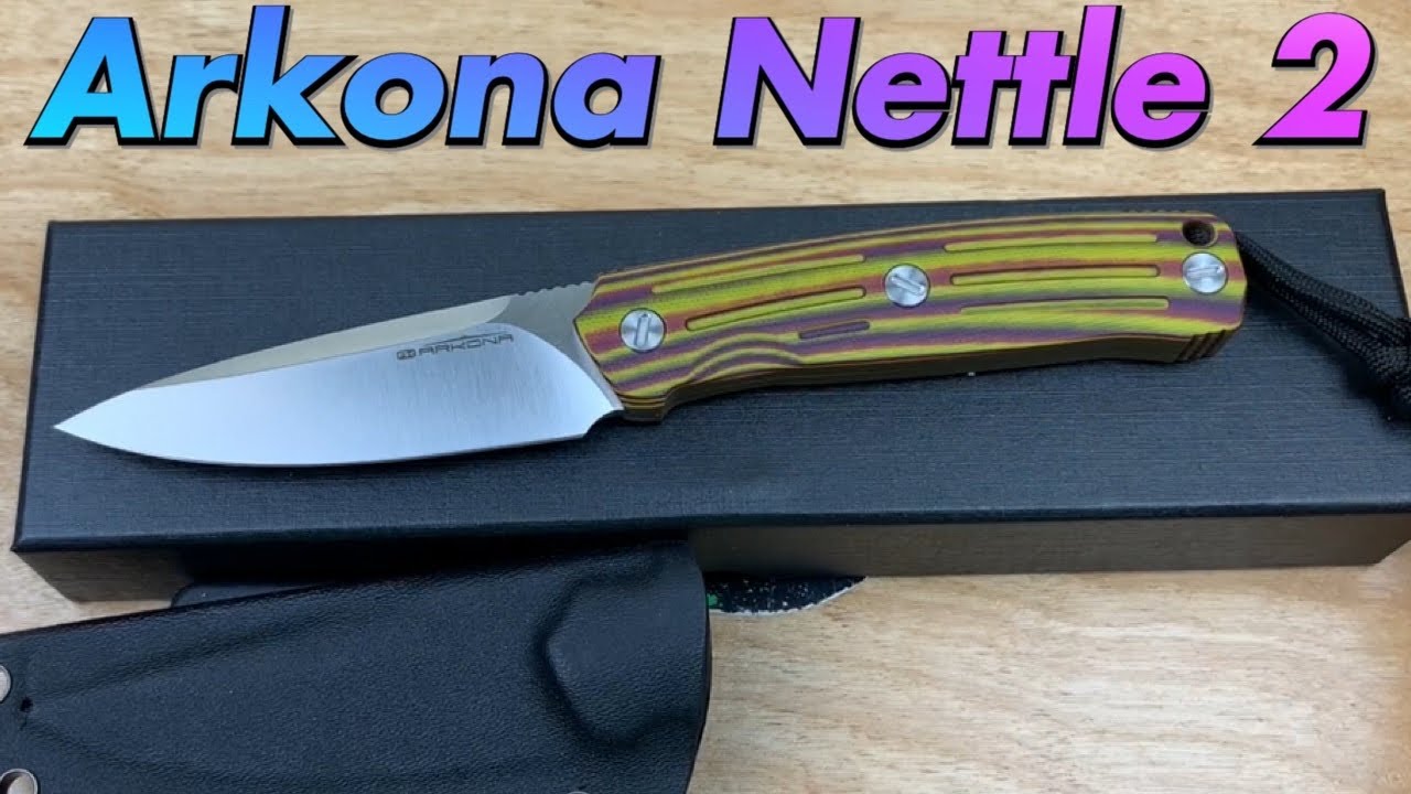 Arkona Nettle 2 Ivan Braginets design fixed blade version of the Nettle ...