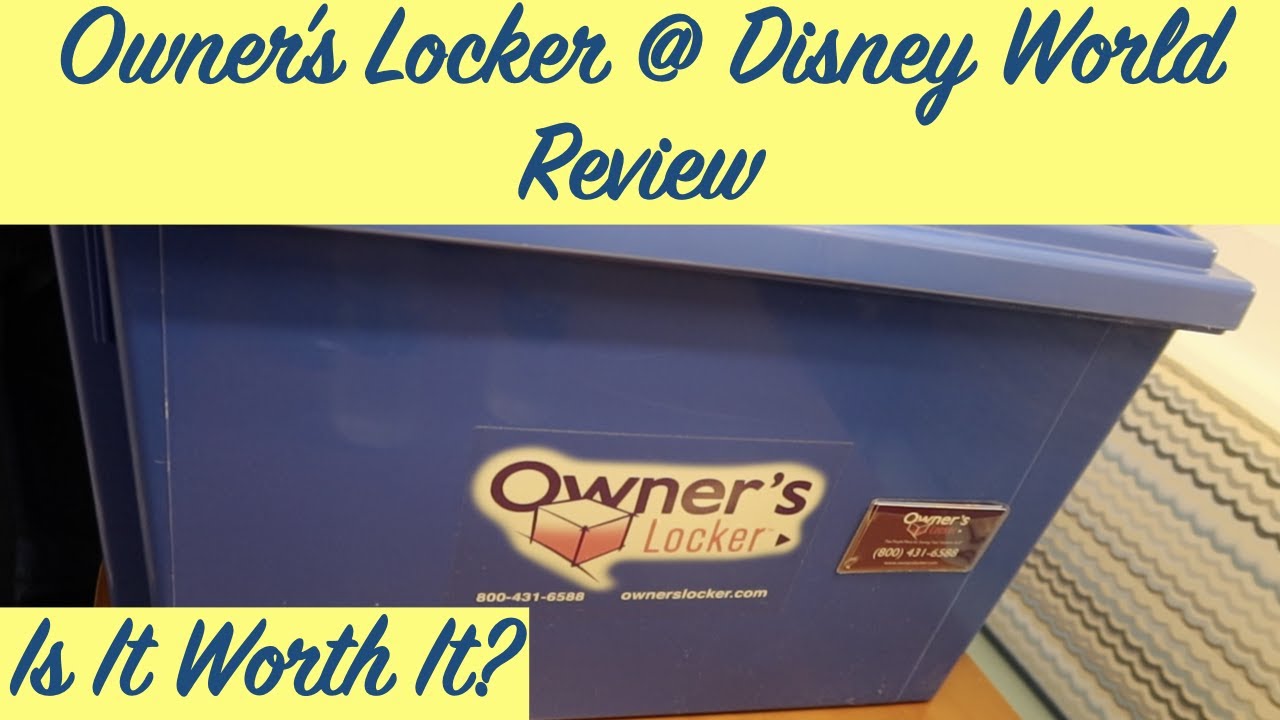 Owner's Locker Reveiw at Walt Disney World - Is It Worth It? - YouTube