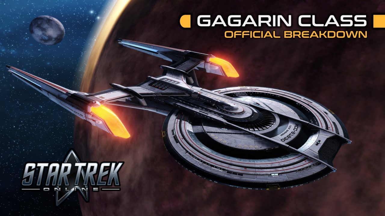 Star Trek Online: Gagarin Class Battlecruiser | Official Breakdown ...