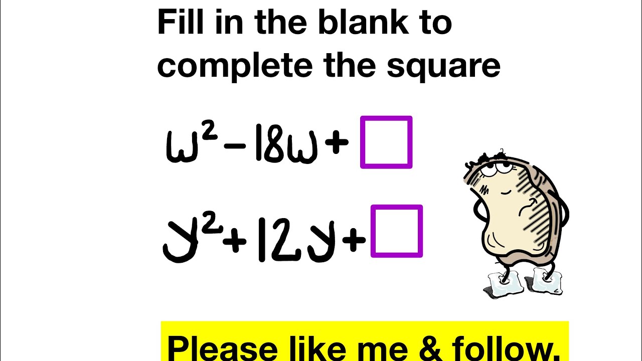 Fill in the blank to complete the square - YouTube