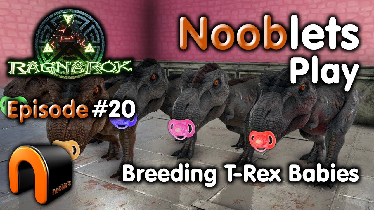 ARK - BREEDING T-REX BABIES - Episode #20 Ragnarok Lets Play - YouTube