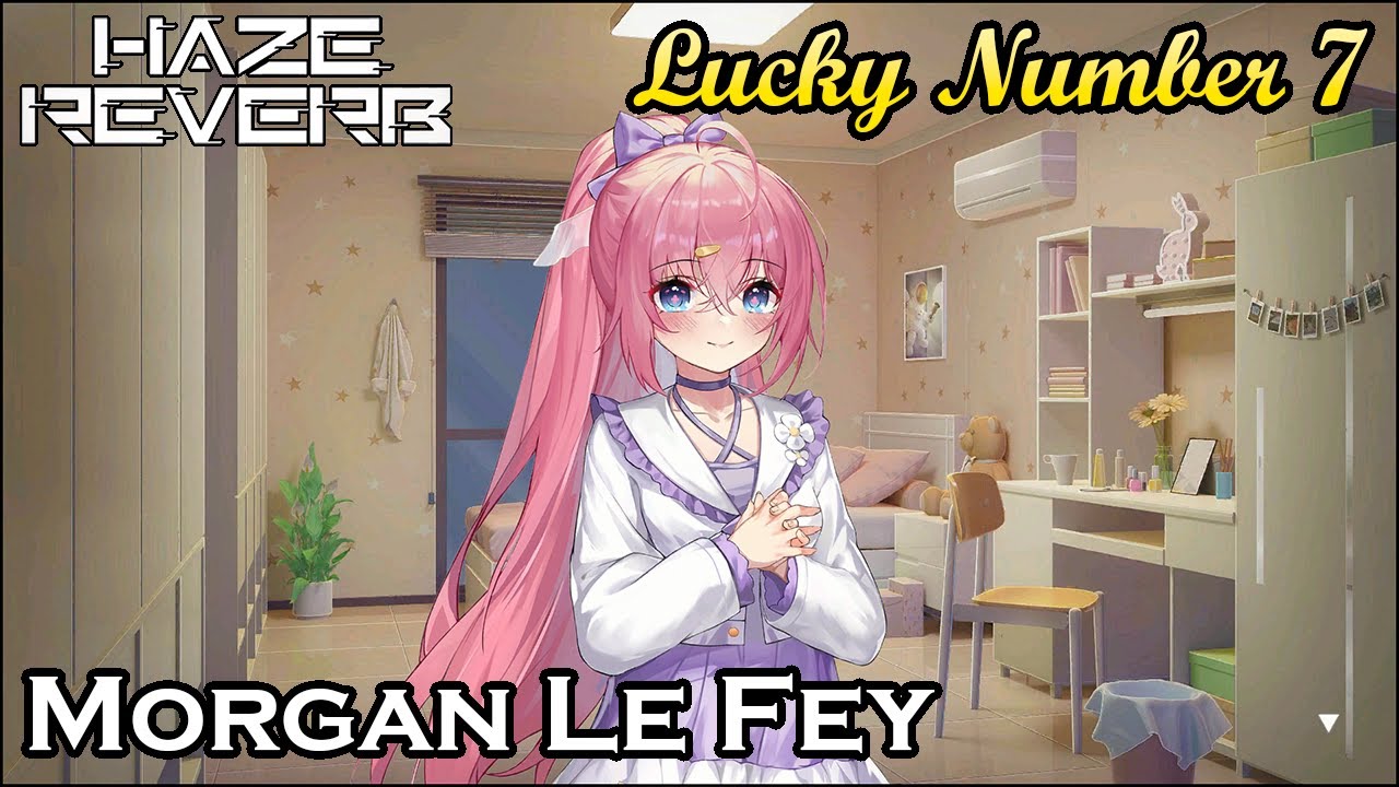 Morgan Le Fay - Nighttime Invitation Date | Lucky Number 7 Event Story | Haze Reverb (蒼霧殘響 ...