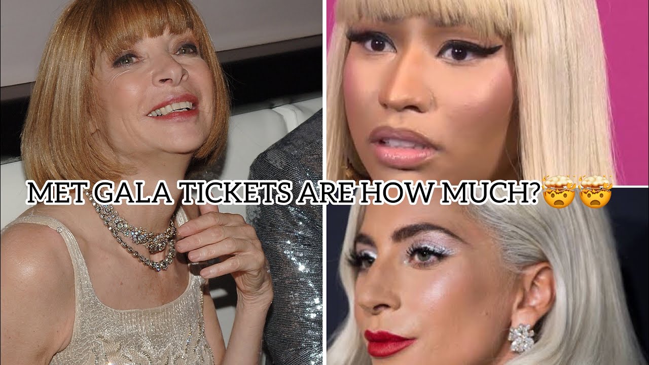 Shocking Met Gala ticket prices 2023! Nicki,Cardi B and Lady Gaga can’t ...