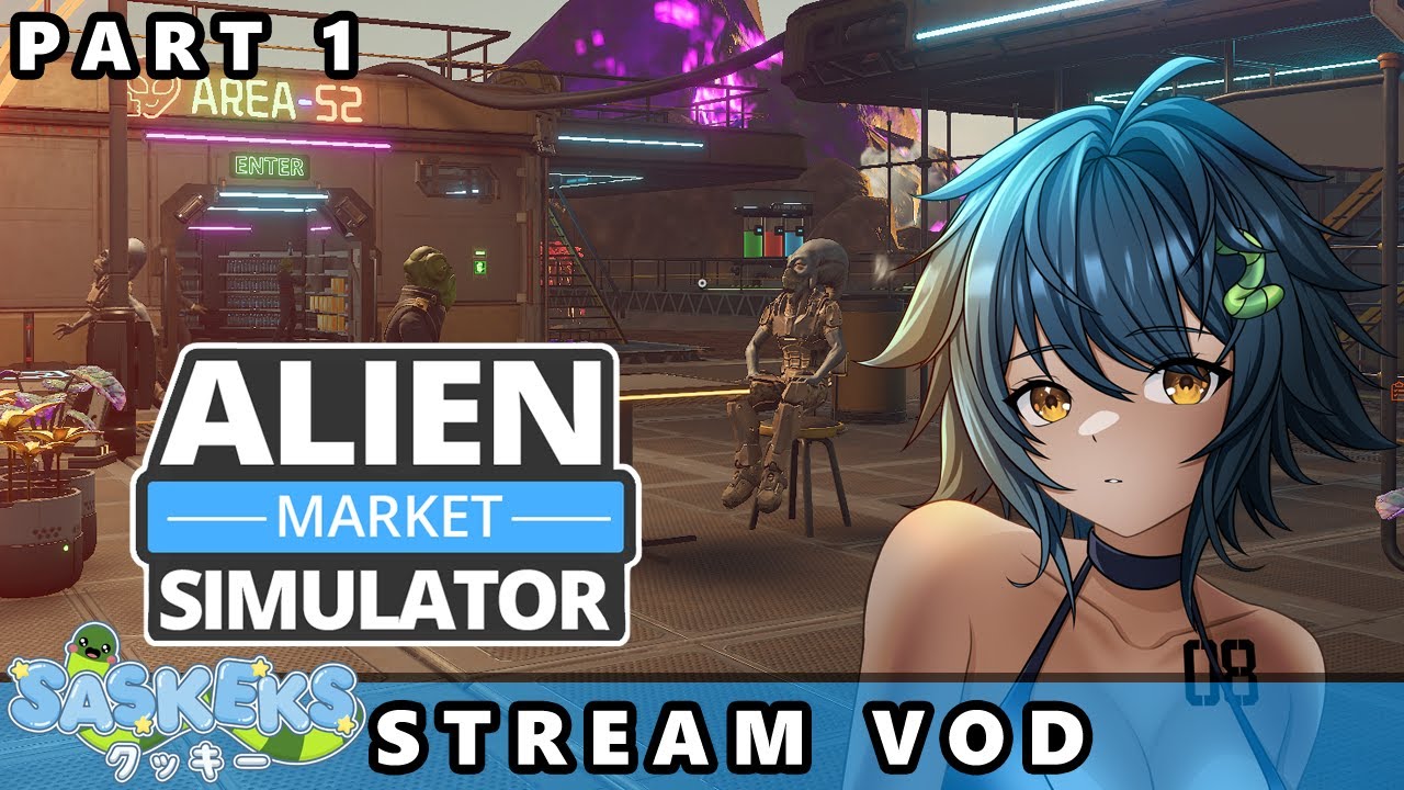 〔ALIEN MARKET SIMULATOR〕- Wurmiger Intergalaktischer Supermarkt | Teil ...