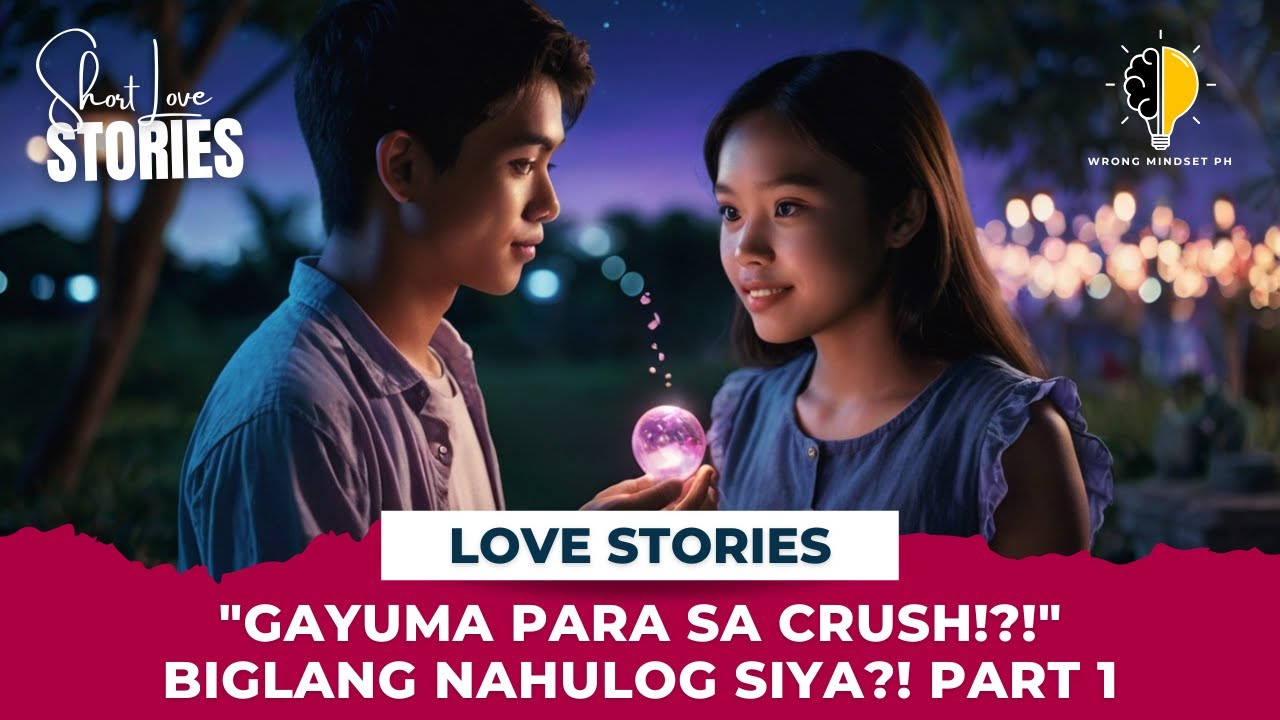 Gayuma para sa Crush! Biglang Nahulog Siya? Part 1 | FULL TAGALOG - YouTube