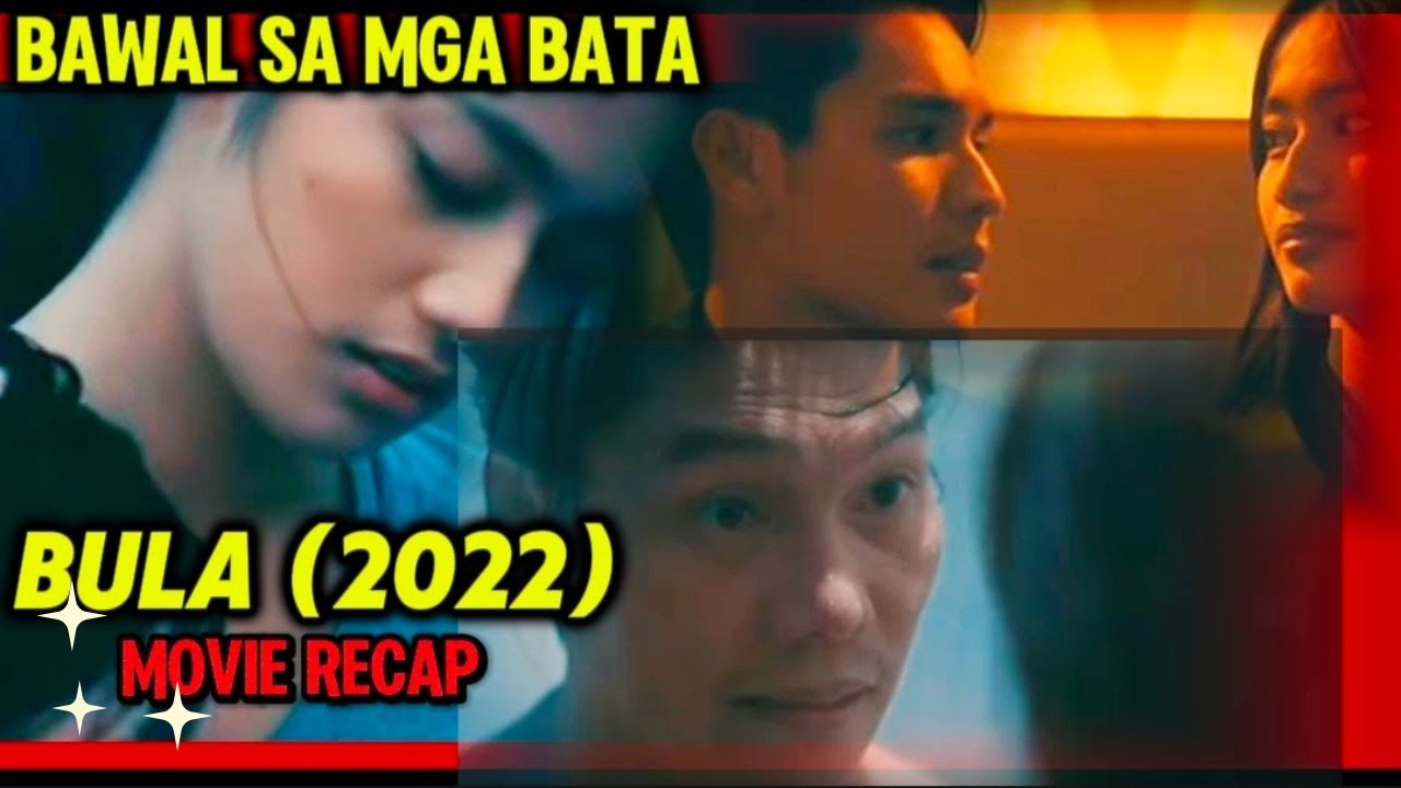 Tagalog Recap Movie BULA Pinalabas Noong 2022. Tagalog Recap # ...
